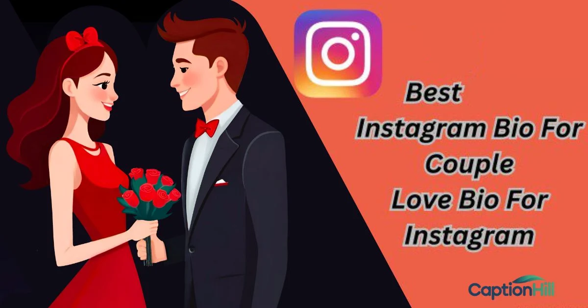 590+ Instagram Bios For Couples (Romantic, Cute) Captionhill.com